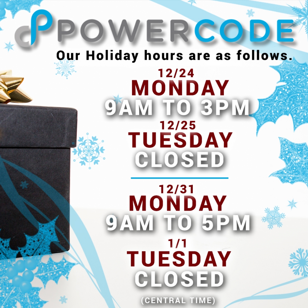 Holiday Hours – Powercode